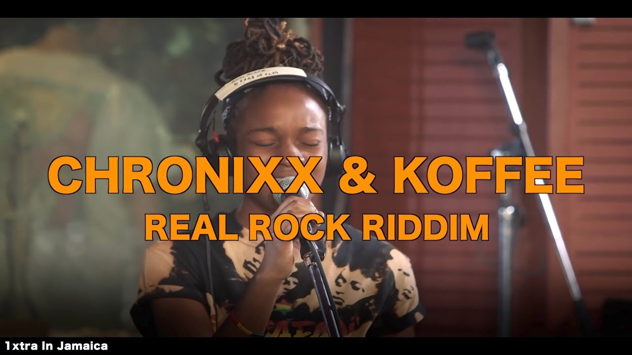 1xtra in jamaica - Chronixx & Koffee - Real Rock Riddim - Promo - YouTube