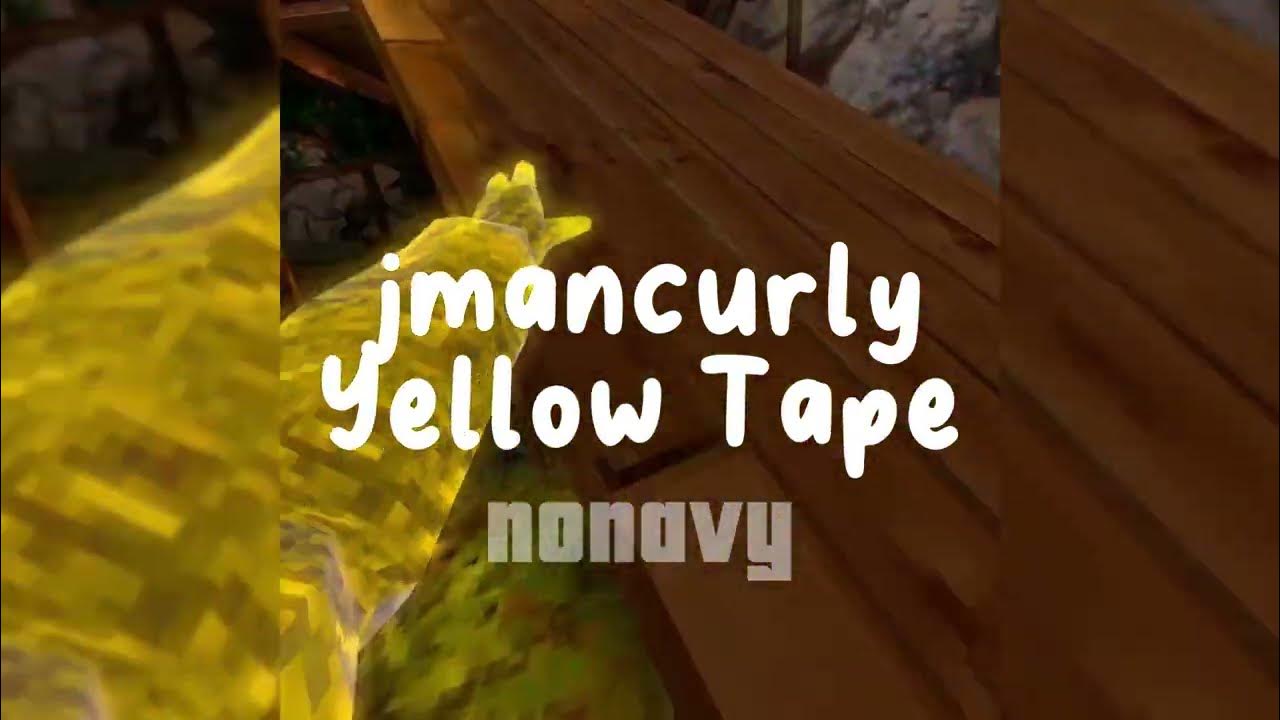 Jmancurly Yellow Tape Lyrics Youtube