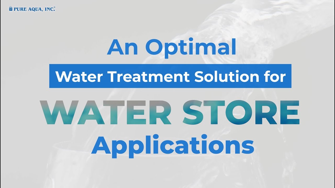 An optimal water treatment solution for Water store applications | www ...
