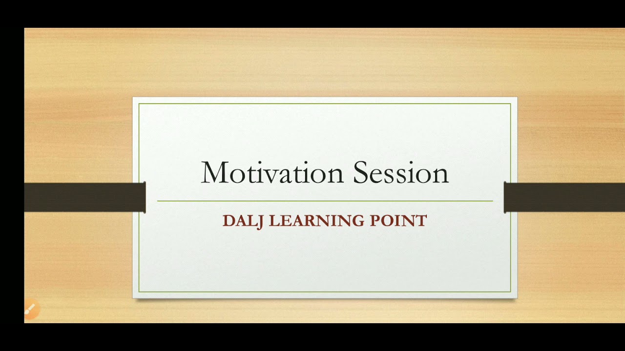 Motivation Session 2 - YouTube