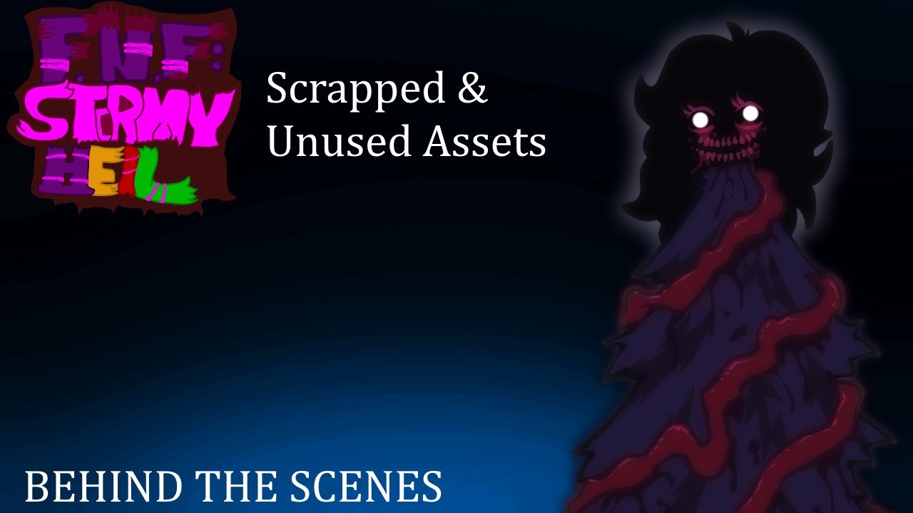 Scrapped & Unused Assets | FNF Stormy Hell : Behind The Scenes ! - YouTube