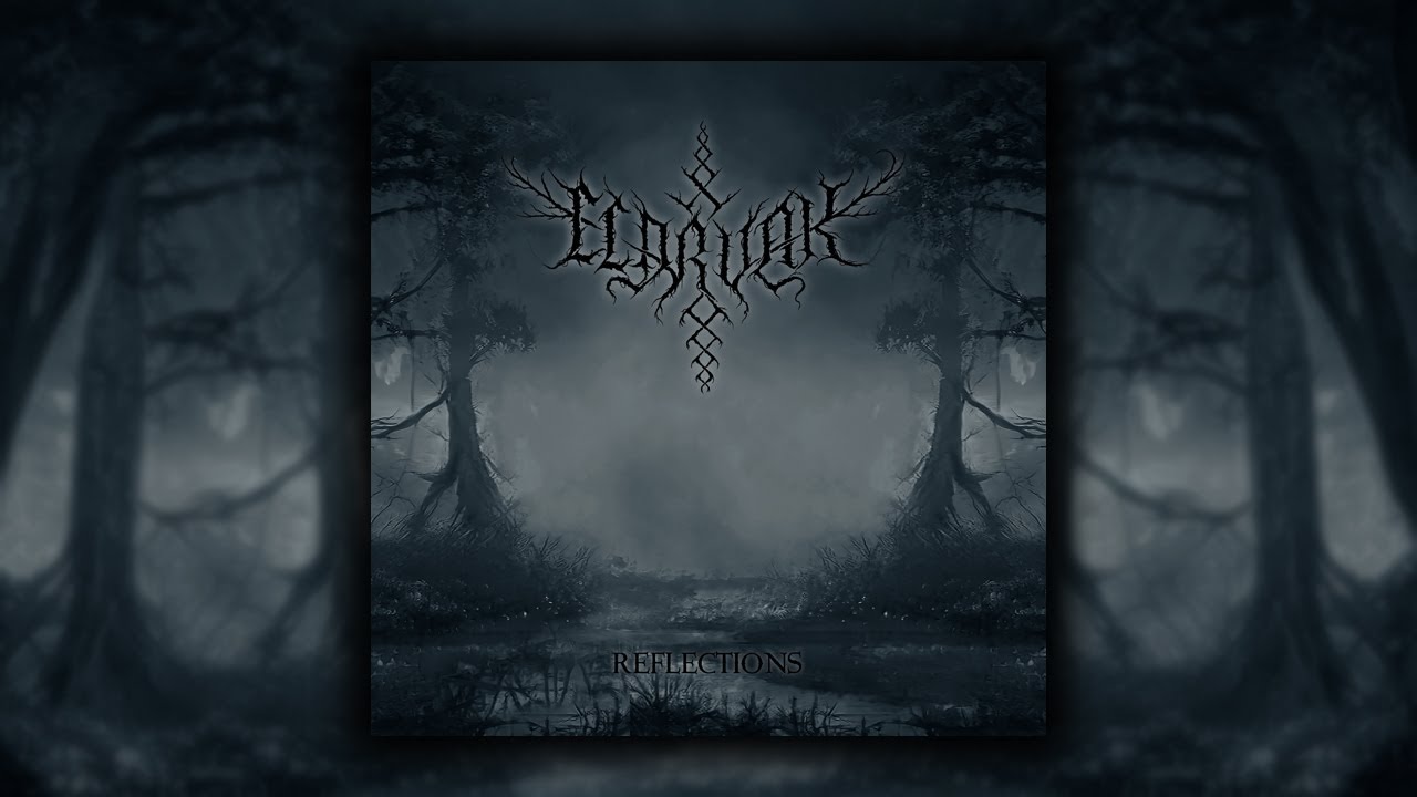 Eldrvak - Reflections - YouTube