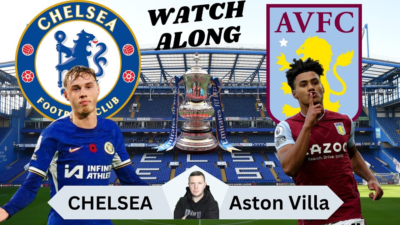 Chelsea vs Aston Villa Watch Along LIVE - YouTube