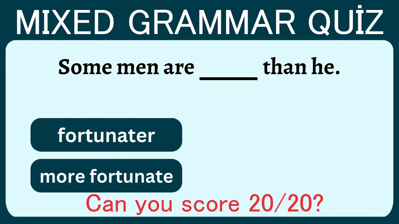Mixed Grammar Quiz | Mixed Grammar Test : can you score 20/20? - YouTube
