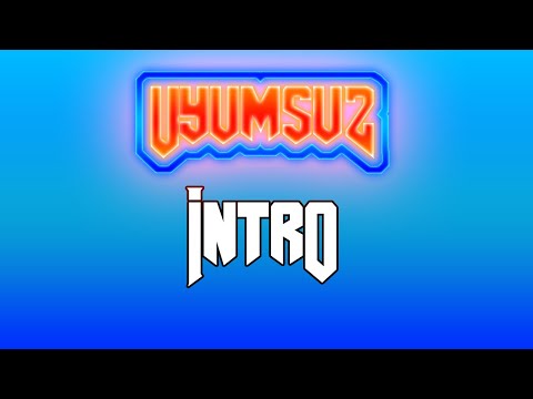 Intro #1 NOGG -Uyumsuz 720p 50fps