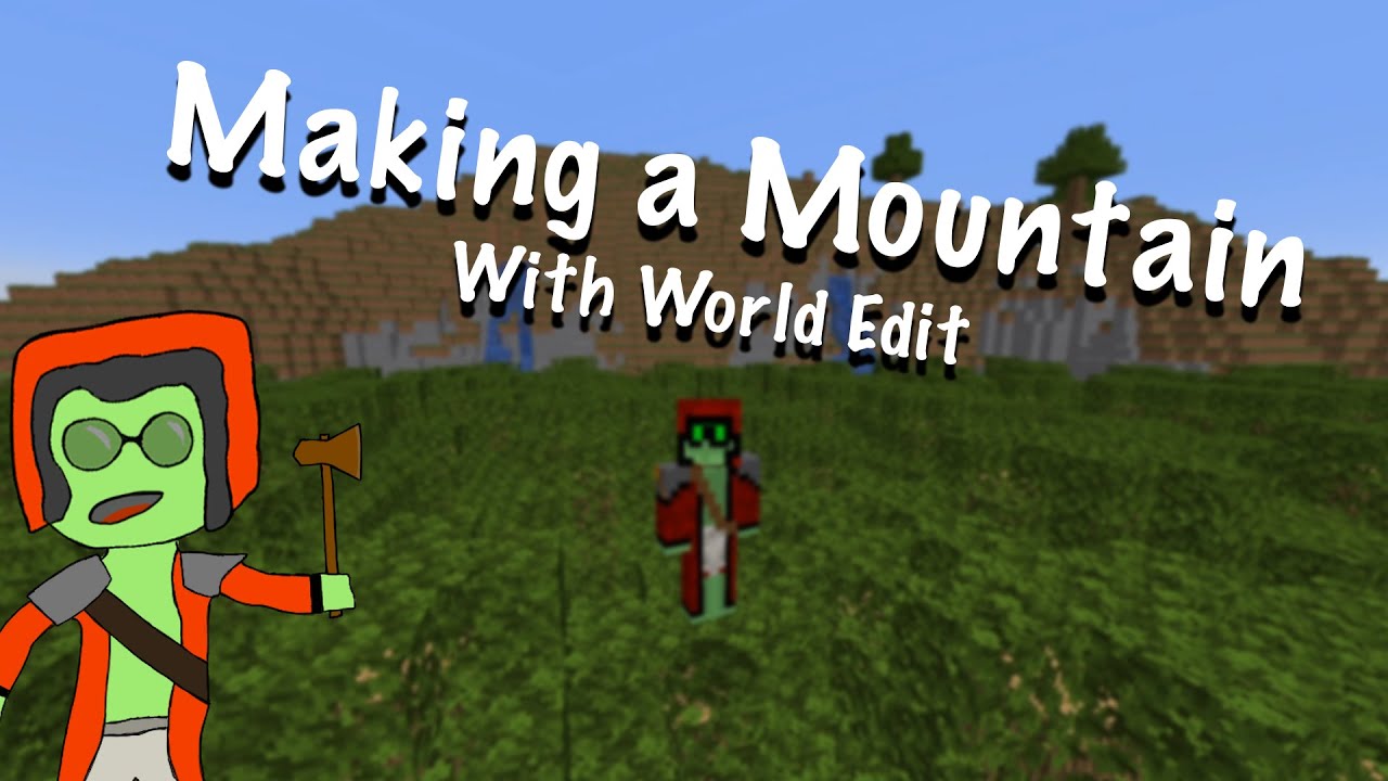 Making A Simple World Edit Mountain 1.15+ - YouTube