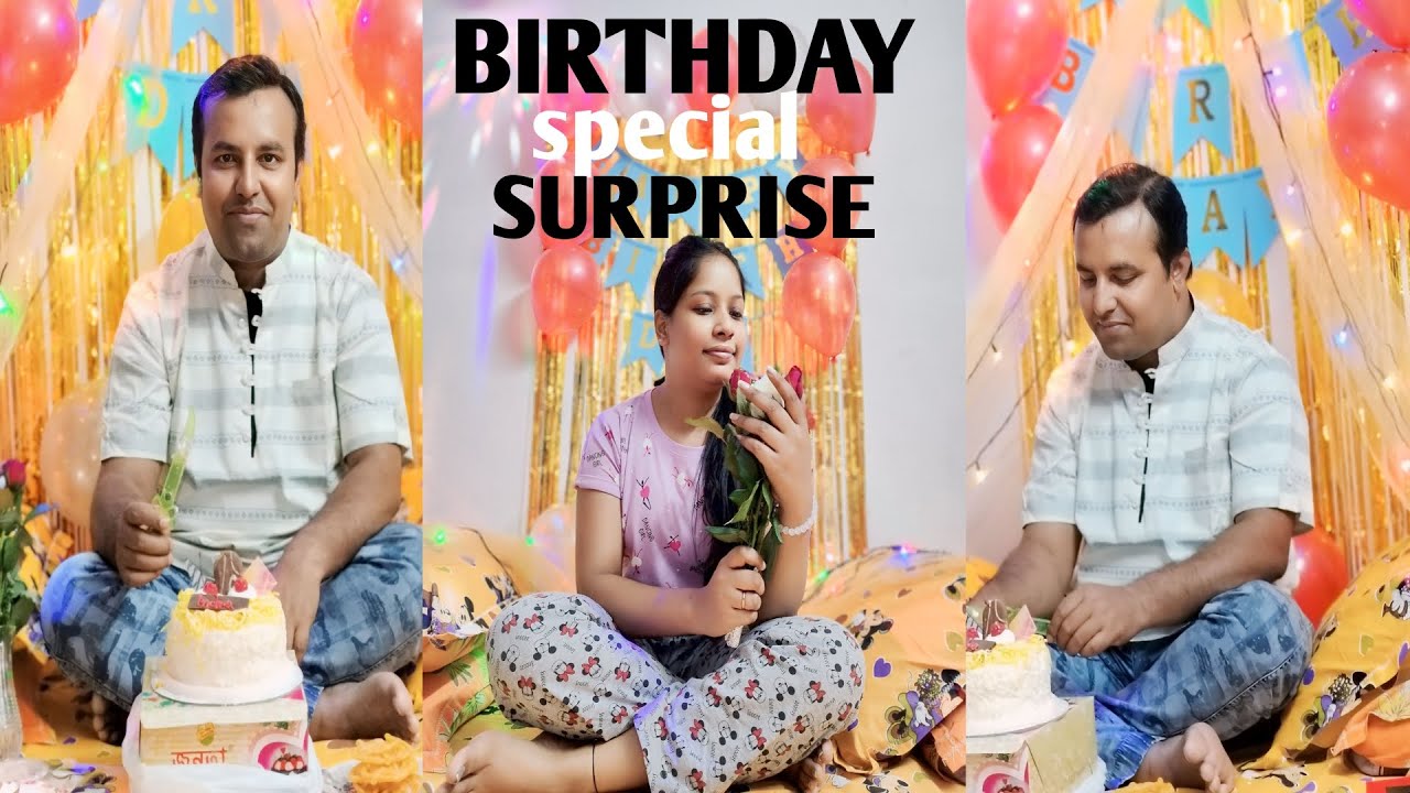 Birthday Special Surprise - YouTube