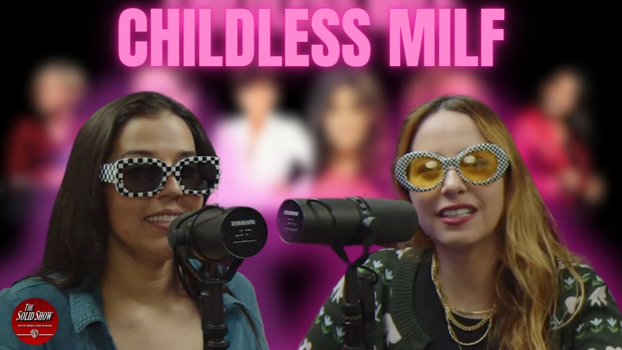 Childless Milf w/ Kim and Sara | The Solid Show w/ Deric and Ehsan ...