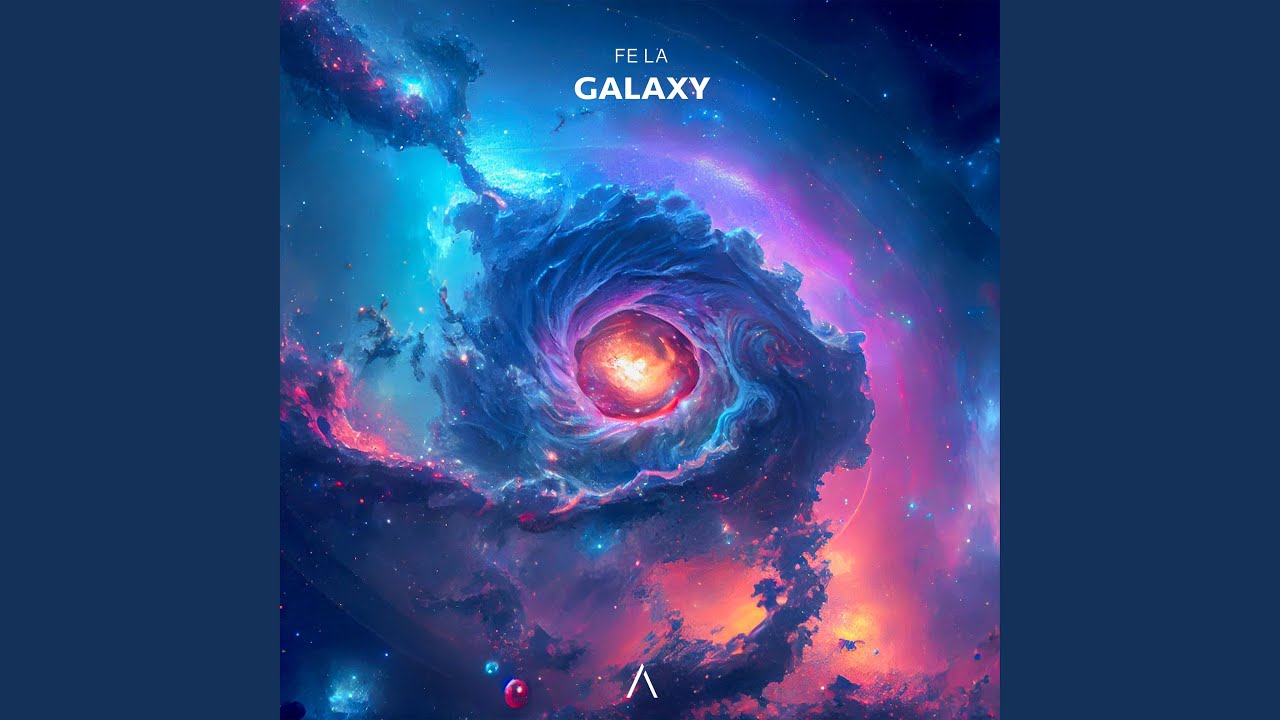 Galaxy - YouTube