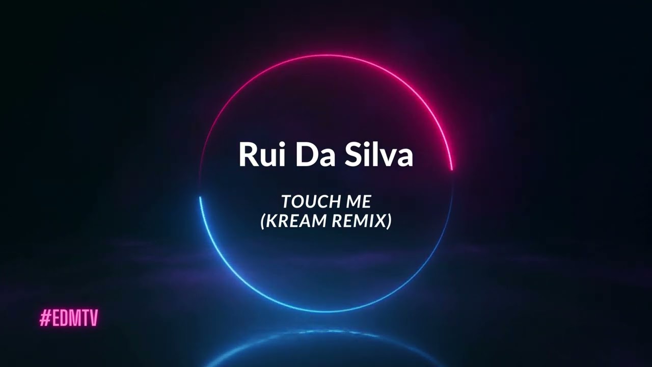Rui Da Silva - Touch Me (KREAM Remix) - YouTube