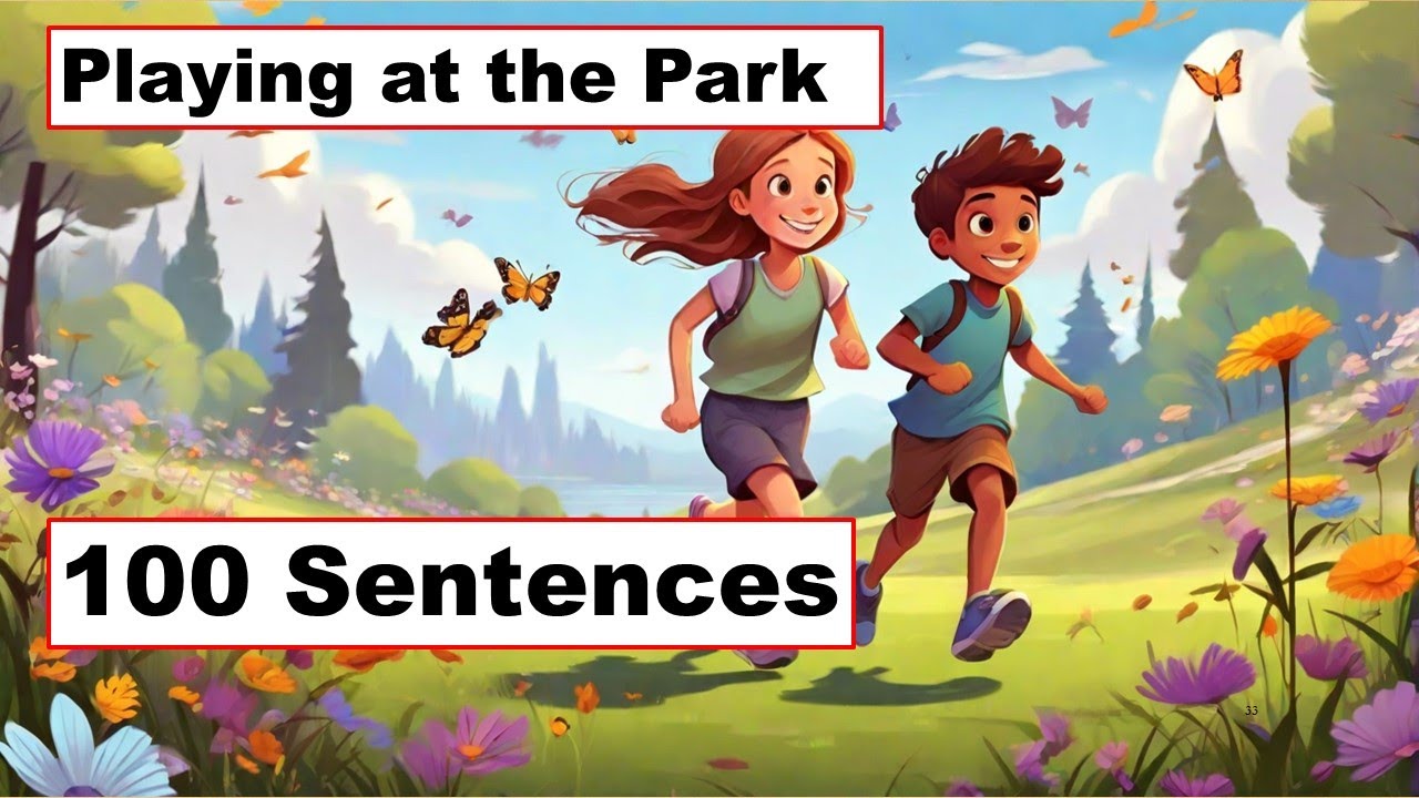 100 sentences | Improve Your English (Playing at the Park) | English ...
