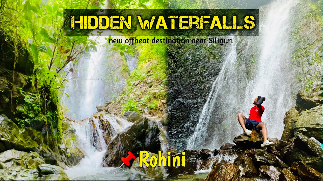 Hidden Waterfalls || Offbeat Place Near Siliguri || Hidden Gems || New ...