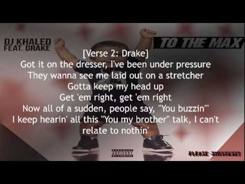 DJ Khaled - To the Max (LYRICS VIDEO) ft. Drake - YouTube