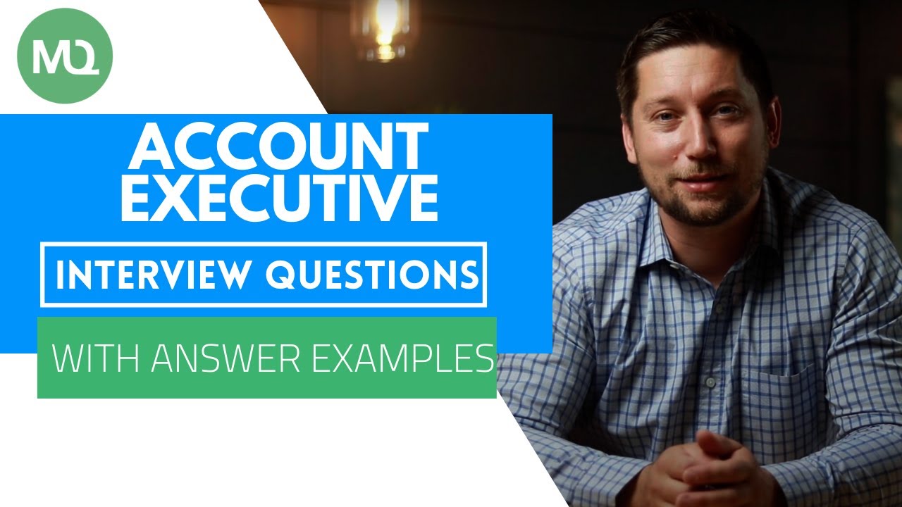 Account Executive Interview Questions With Answer Examples YouTube account-executive-interview-questions-with-answer-examples-youtube