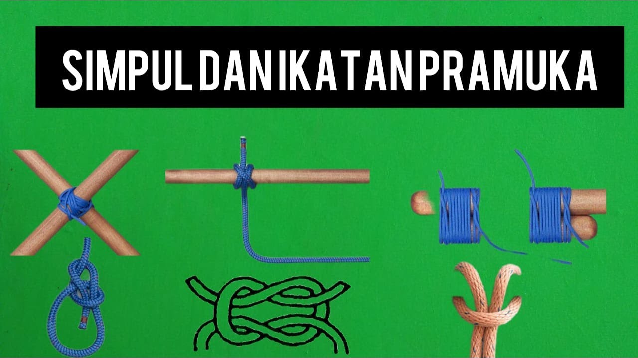 Tugas Pramuka_ SIMPUL DAN IKATAN - YouTube