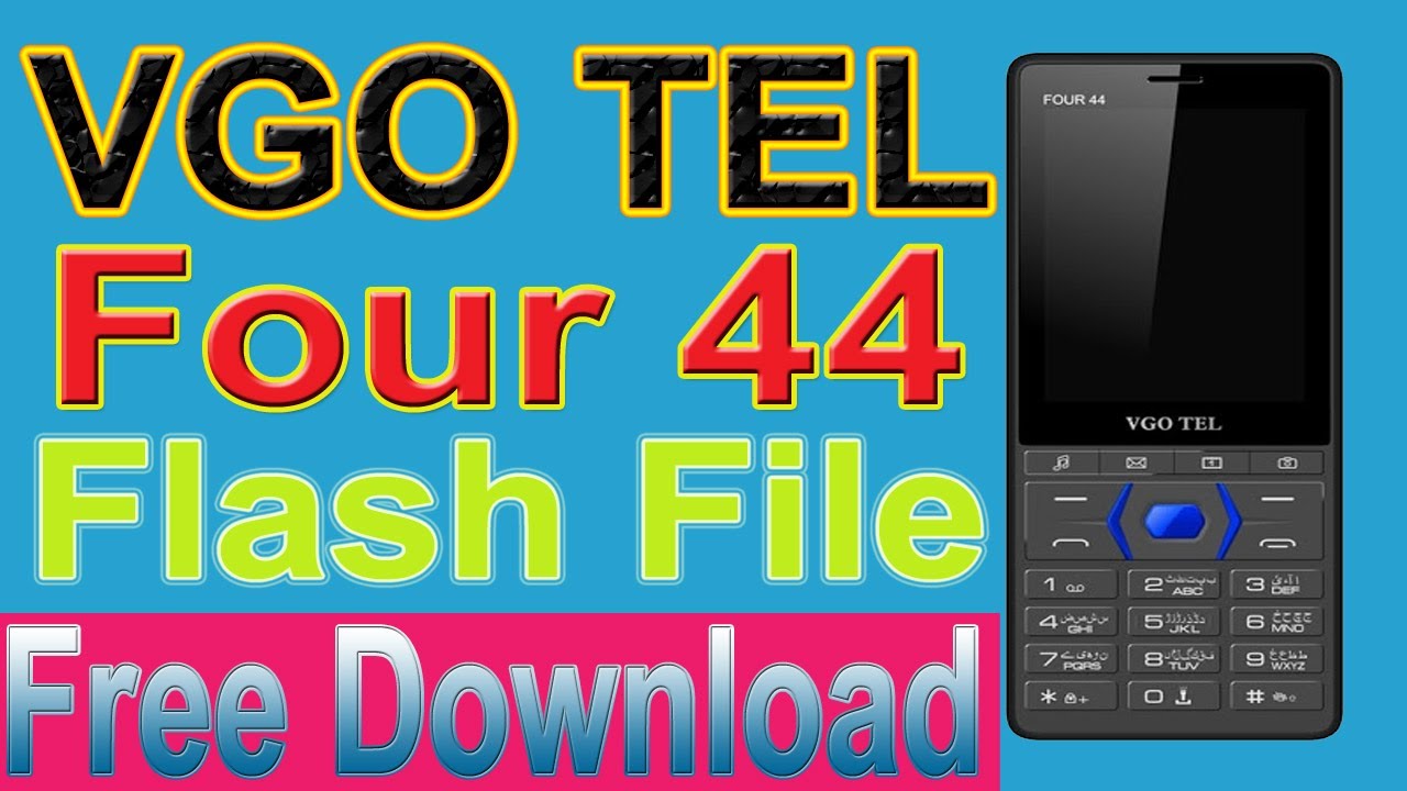 VGO TEL Four 44 Flash File Download 100%ok File 4sim Mobile - YouTube