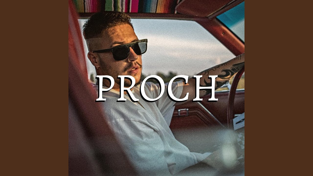 PROCH - YouTube