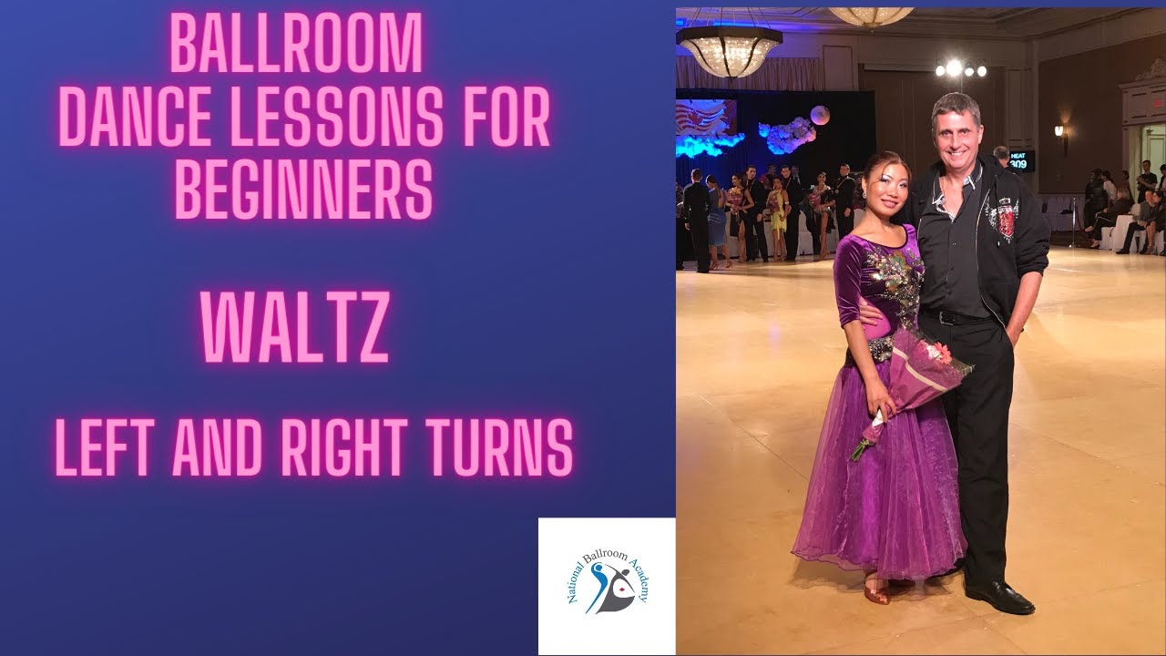 Dance Lessons for Beginner - Waltz - Left and Right Turns - YouTube
