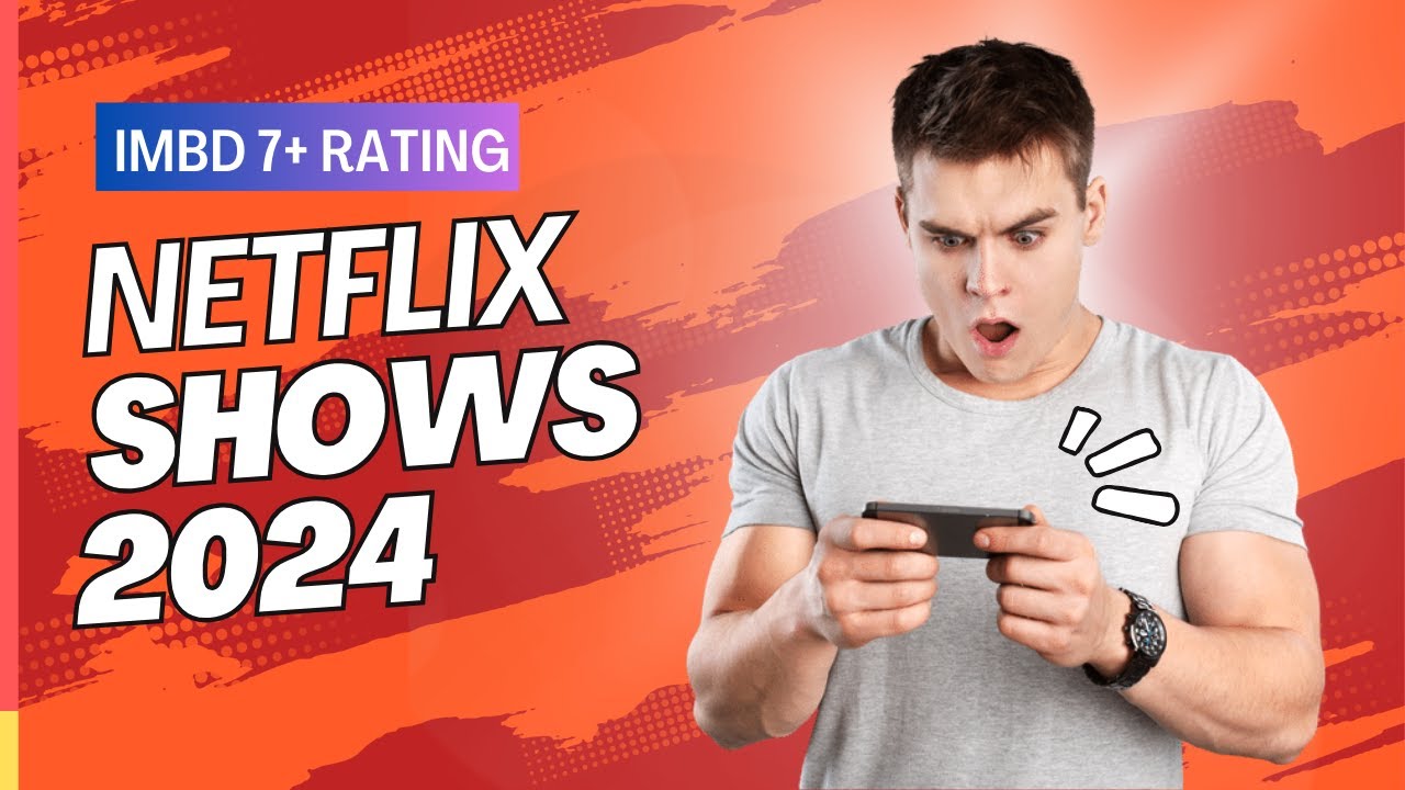 Best Netflix Movies 2024 [IMDb 7+ Rated] - YouTube