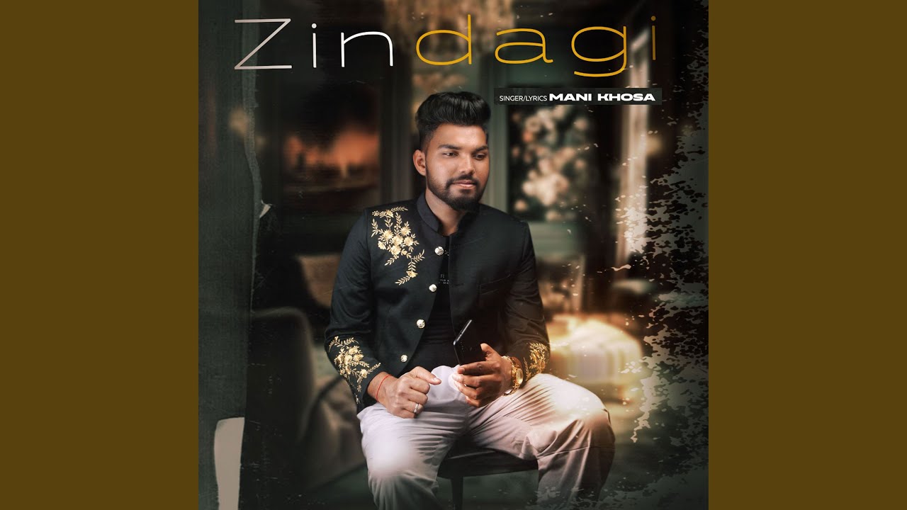 Zindagi - YouTube
