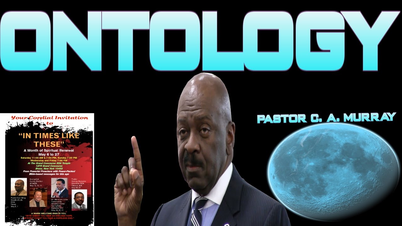 Ontology - Pastor C. A. Murray - YouTube