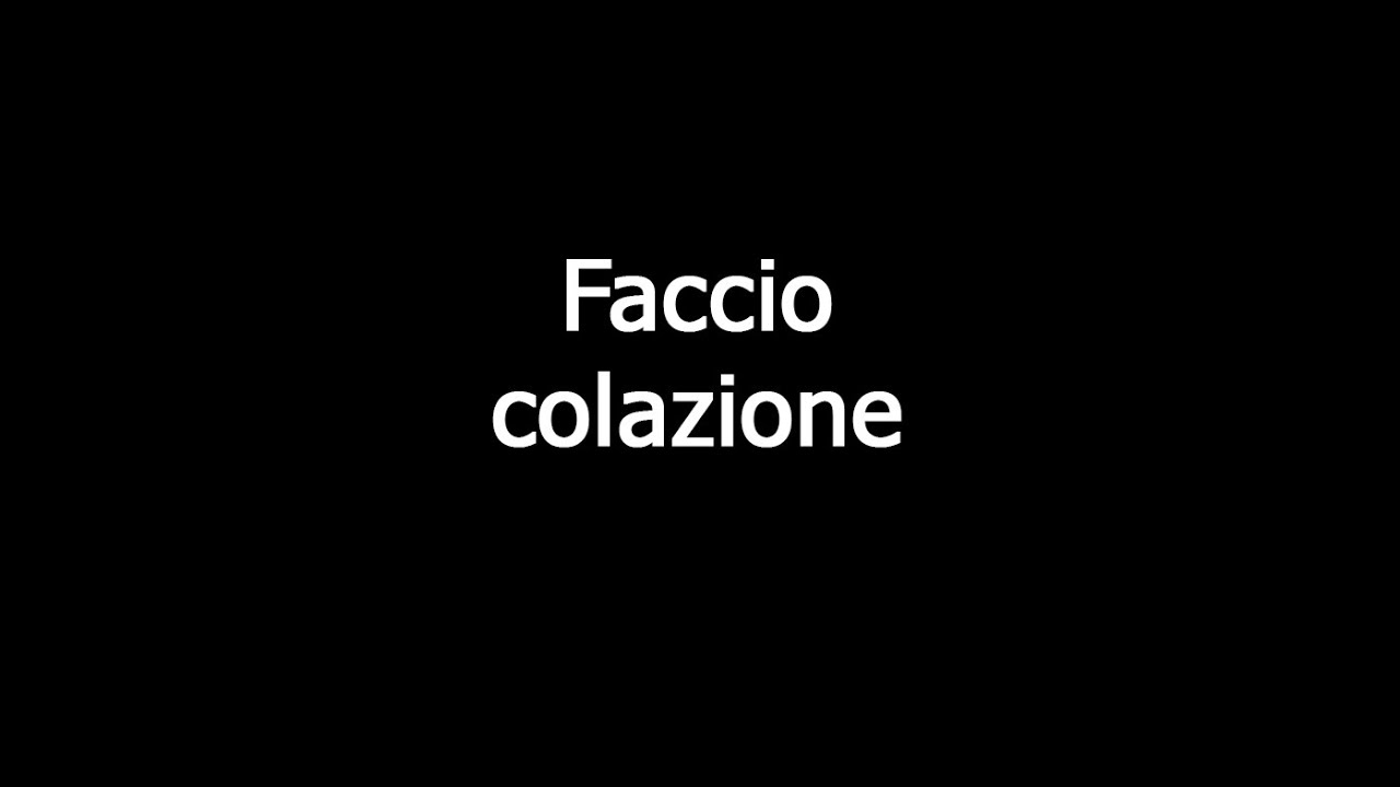 Italian Language Hints 001 - Faccio colazione - YouTube