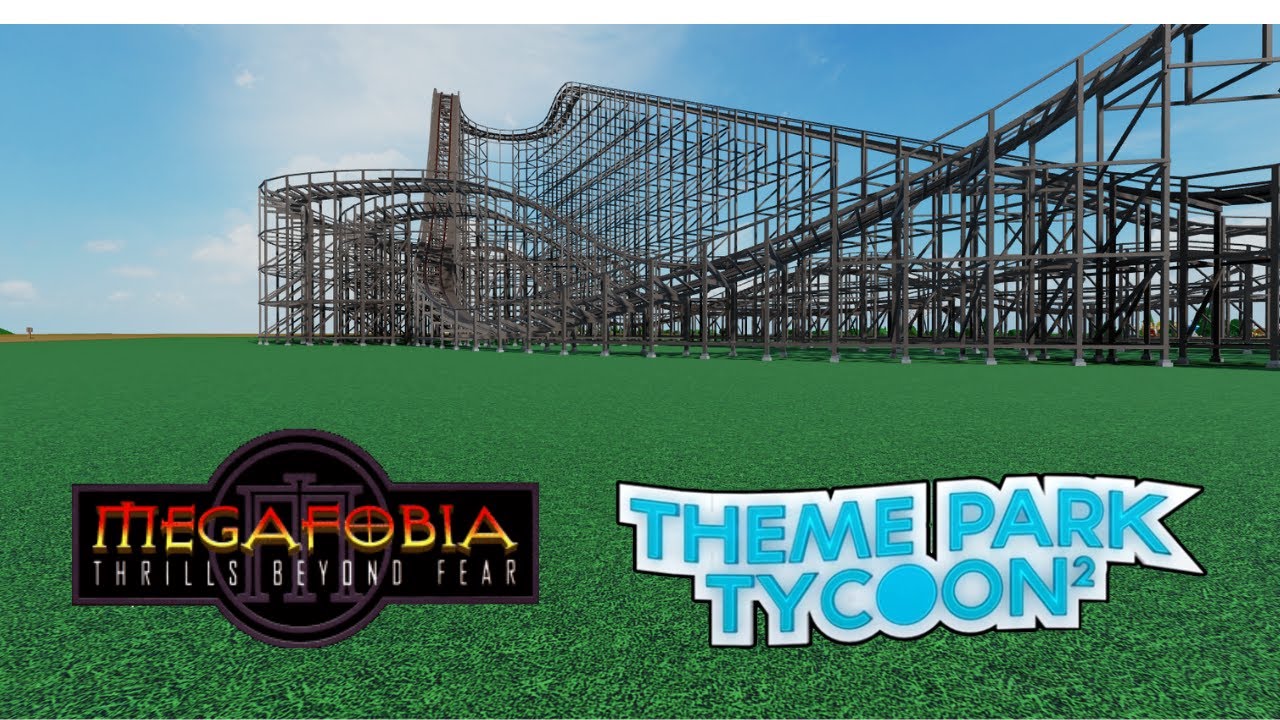 Megafobia- Oakwood Theme Park | Theme Park Tycoon 2 - YouTube