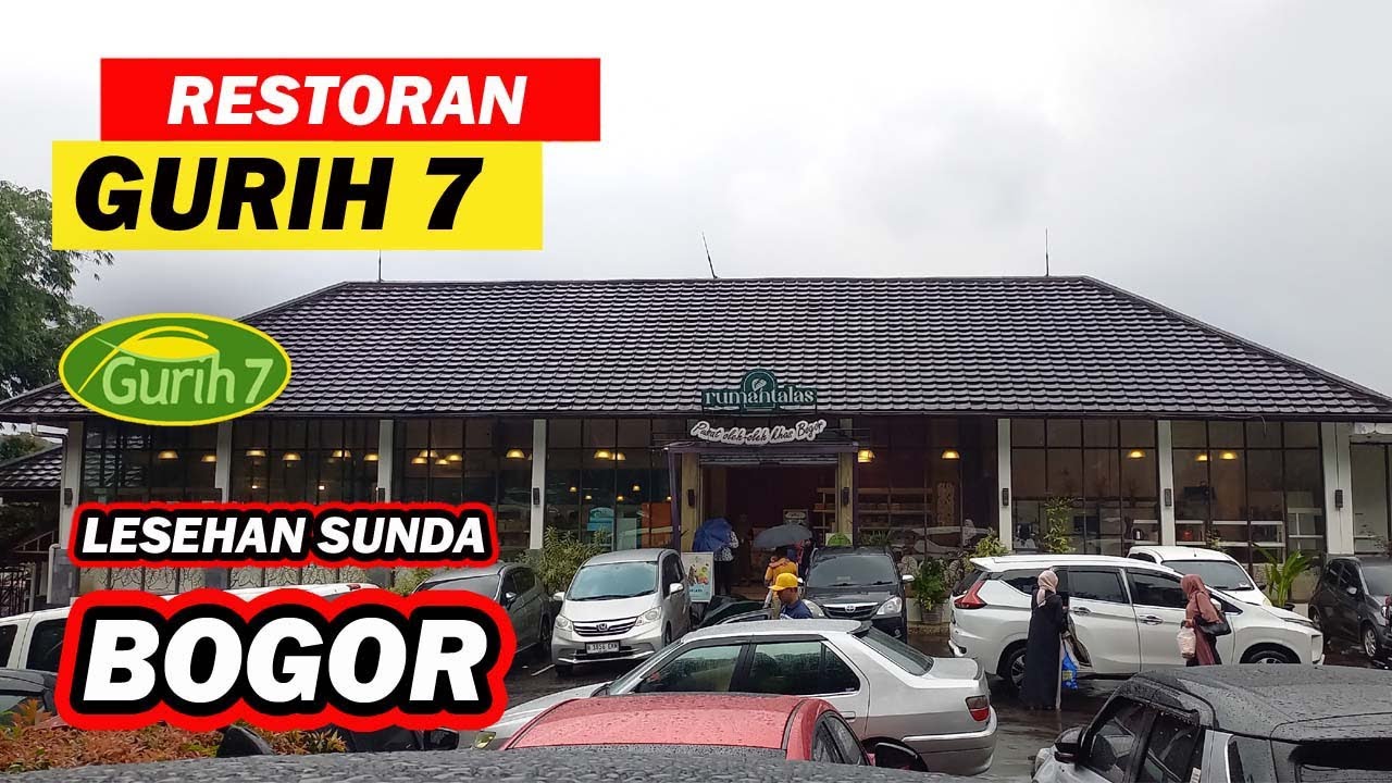 RESTORAN "GURIH 7" BOGOR - YouTube