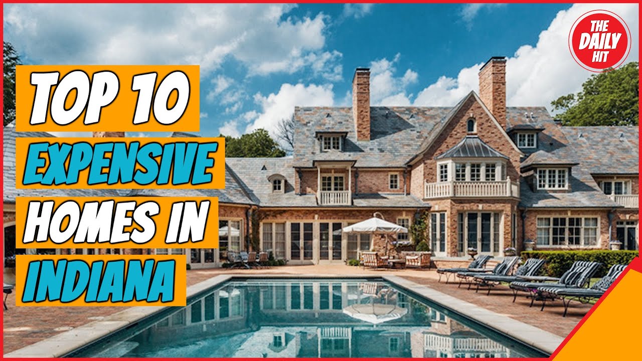 TOP 10 MOST EXPENSIVE HOMES FOR SALE IN INDIANA - YouTube