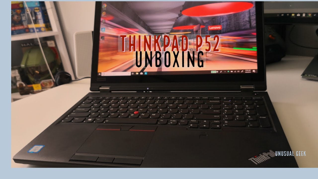 Lenovo Thinkpad P52 Workstation Unboxing - YouTube