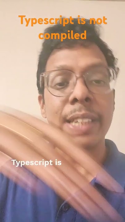 Typescript Is Not Compiled Programmingwithkarthik Typescript Javascript Youtube