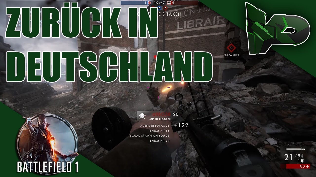 Battlefield 1 - Live - Zurück in Deutschland - YouTube