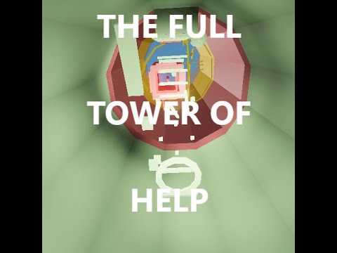 THE FULL Tower OF Help! [Extra/Deleted Scenes!] - YouTube