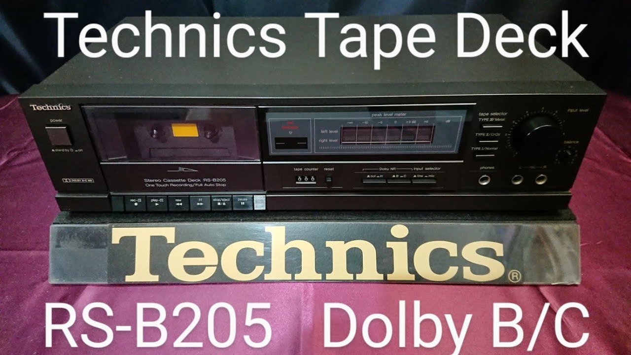 Technics Tape Deck RS-B205-KEH Dolby B/C 001 - YouTube