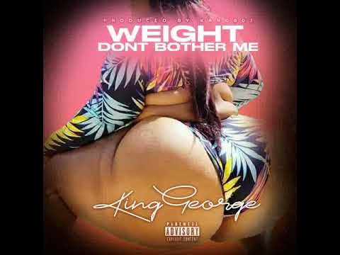 Lil Weight: KING GEORGE - YouTube