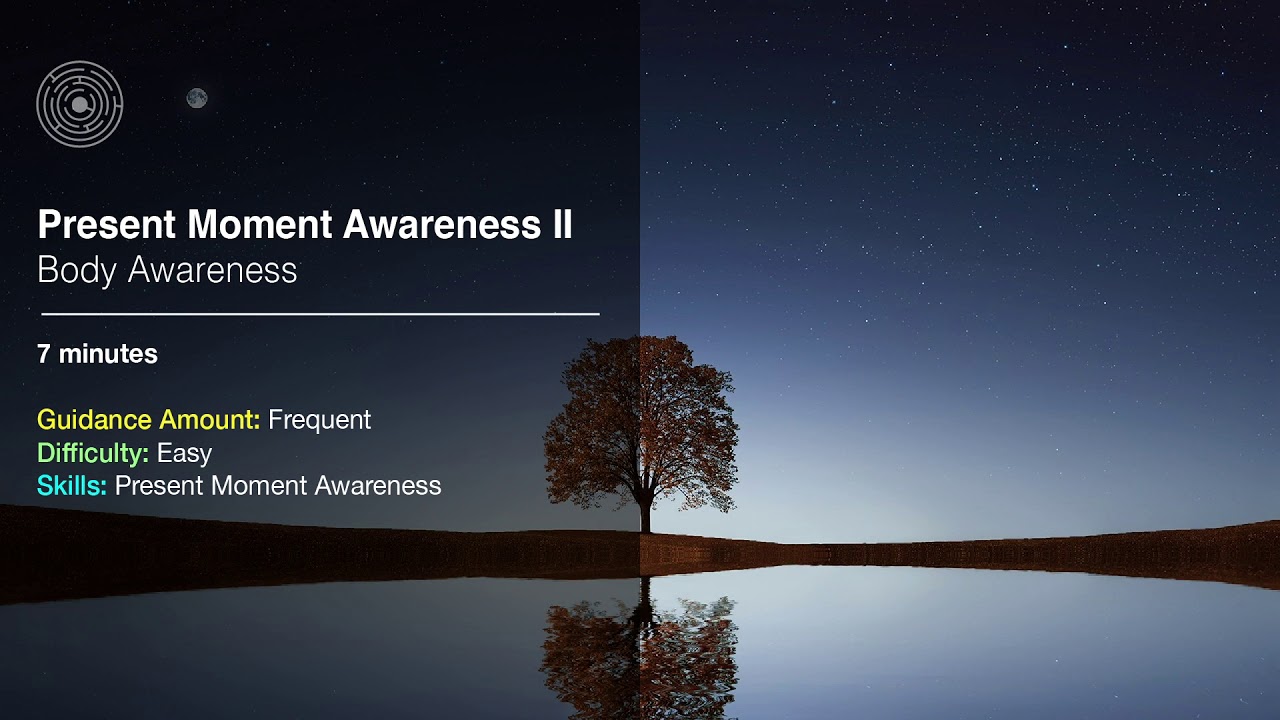 Present Moment Awareness II: Body Awareness - YouTube
