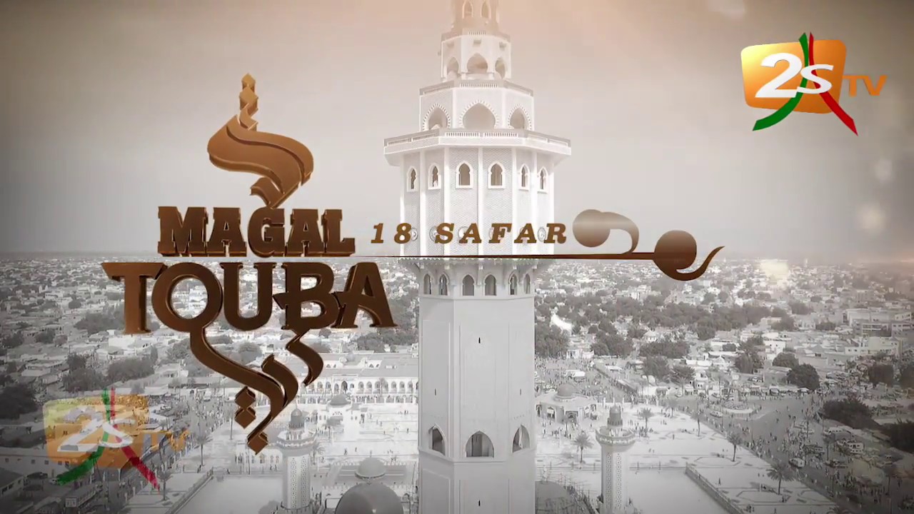 LA 2STV VOUS SOUHAITE UN BON MAGAL TOUBA - YouTube