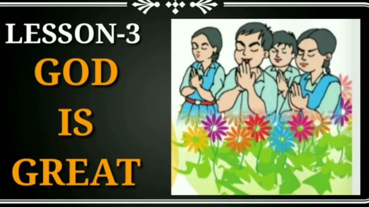 God is Great Class 2 lesson 3 - YouTube