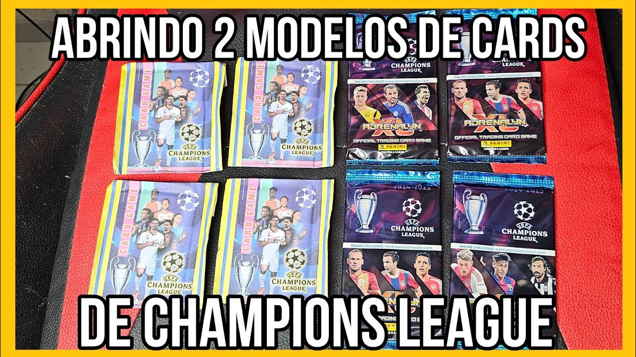 ABRINDO 2 MODELOS DE CARDS DE CHAMPIONS LEAGUE - YouTube