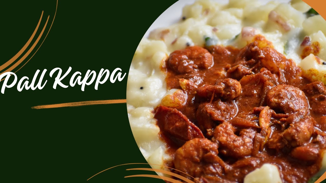 Paal Kappa | Delicious and Creamy Paal Kappa Recipe: A South Indian ...