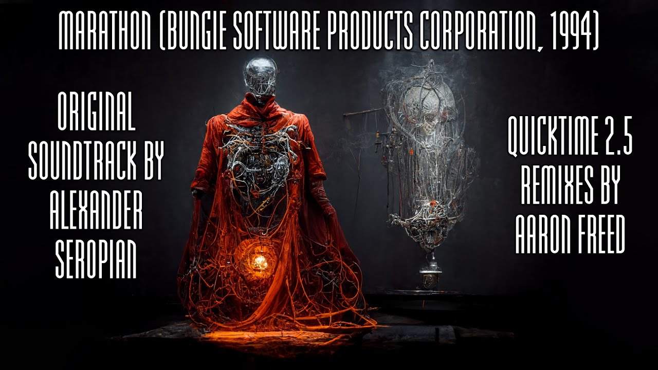 Marathon (1994): QuickTime 2.5 stereo remixes of Alexander Seropian's ...