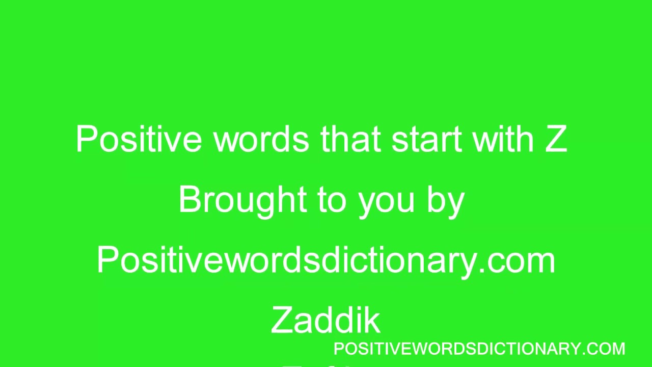 Positive Words That Start With Z Postive Words Beginning With Z positive-words-that-start-with-z-postive-words-beginning-with-z