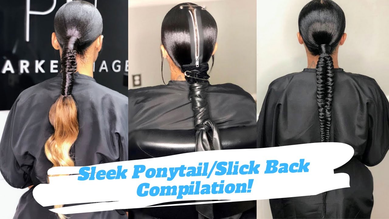 AMAZING SLEEK PONYTAIL | CREATIVE SLICK BACK PONYTAIL Compilation 2019 ...