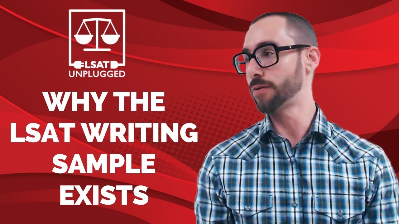 Why the LSAT writing sample exists - YouTube