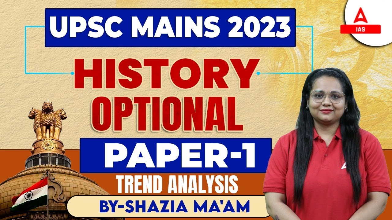 UPSC Mains 2023 | History Optional Paper 1 Detailed Analysis & Answers ...