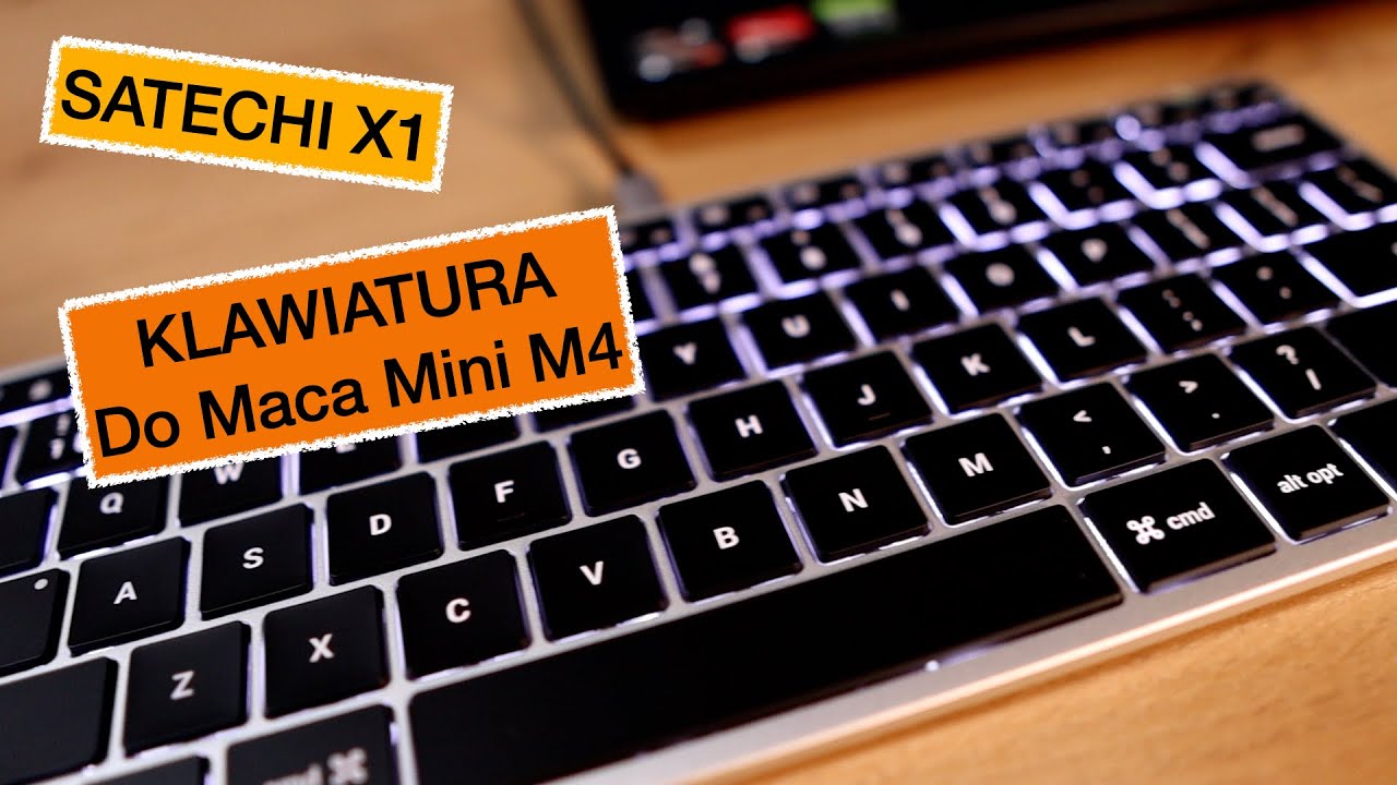 Klawiatura do Maca Mini m4 2024 - SATECHI X1 - YouTube