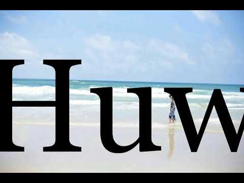 How To Pronounce Huw🌈🌈🌈🌈🌈🌈Pronunciation Of Huw - YouTube