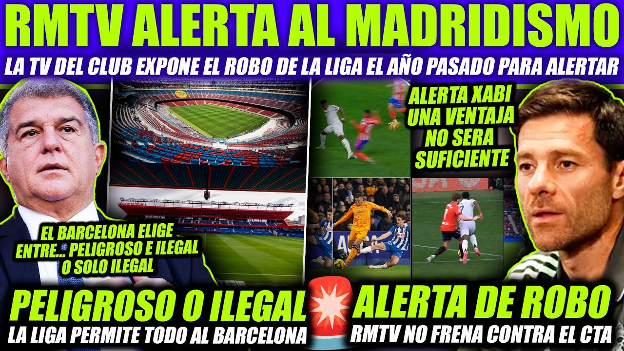 🔥 REAL MADRID TV ALERTA que INTENTARÁN ROBAR LA LIGA como el AÑO PASADO ...