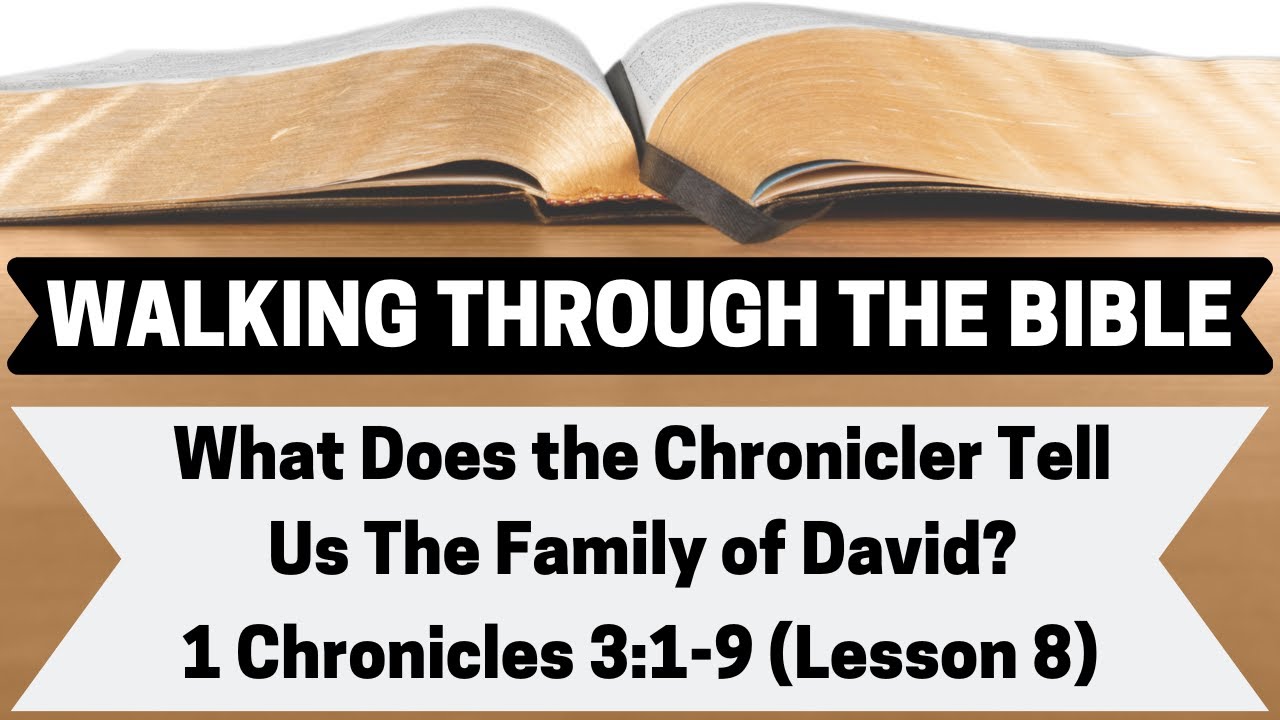 What Does the Chronicler Tell Us About The Family of David? | 1 ...