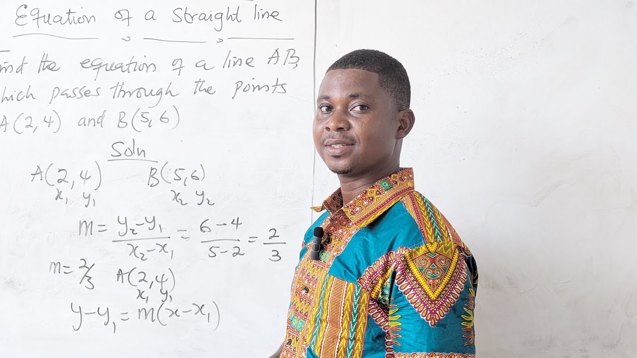 COORDINATE GEOMETRY 1 (STRAIGHT LINES) : EQUATION OF A STRAIGHT LINE ...